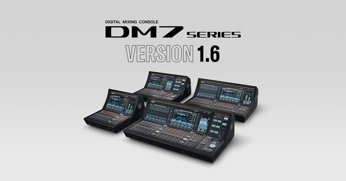 Yamaha DM7 系列數位混音器的全新韌體和 PY64-D Dante 介面卡 - Yamaha - 台灣